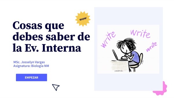 Cómo escribir la Ev interna | Genially