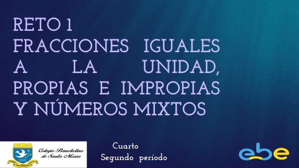 Reto 1 2° P (Cuarto)