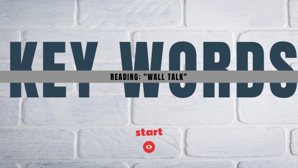 Key Words - Wall Talk