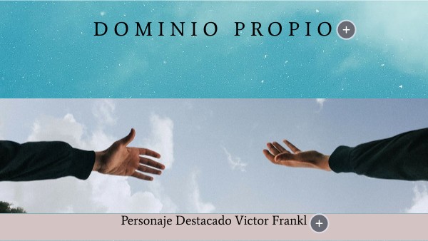 PRINCIPIO DEL DOMINIO PROPIO | Genially