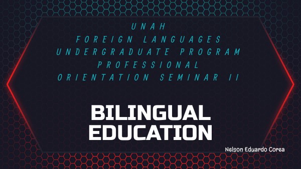 Bilingual Education | Genially