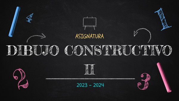 PRESENTACIÓN DIB. CONSTRUCTIVO II | Genially