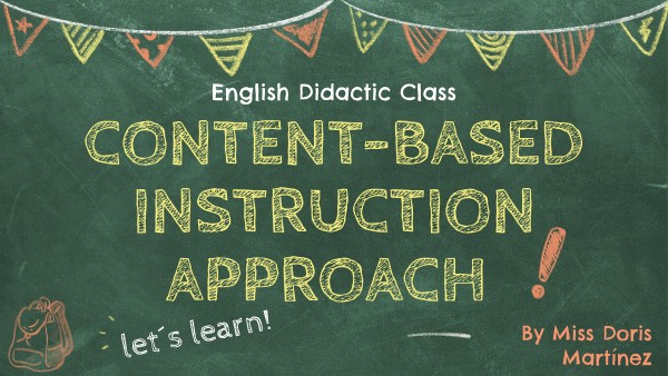 CONTENT BASED APPROACH | Genially