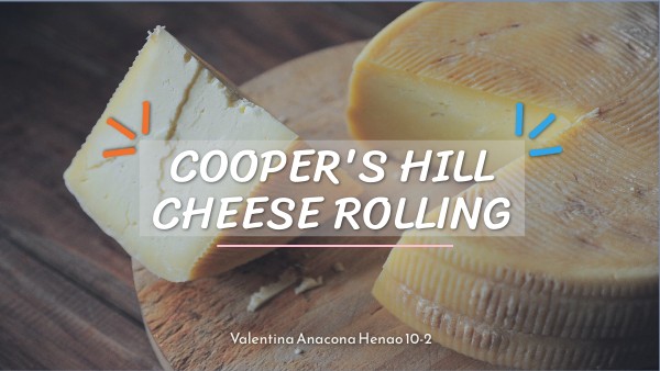 Cooper's Hill Cheese Rolling | Genially