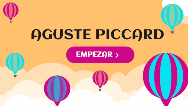 AUGUSTE PICCARD | Genially