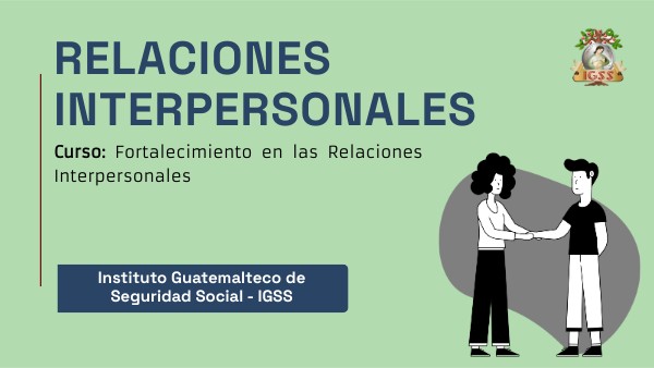 RELACIONES INTERPERSONALES | Genially