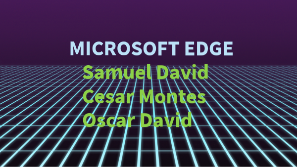 MICROSOFT EDGE | Genially