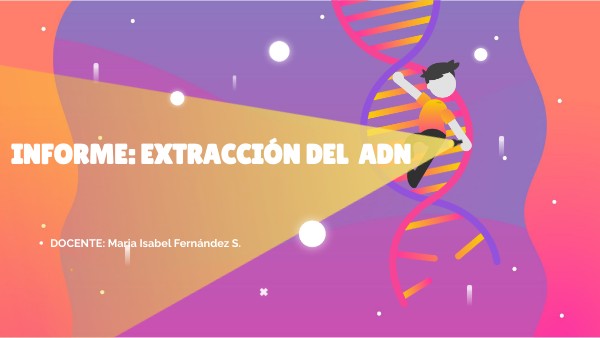 EXTRACCION DE ADN | Genially
