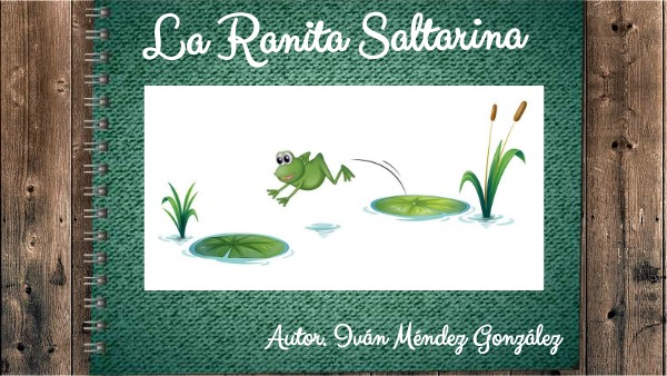La Ranita saltarina | Genially