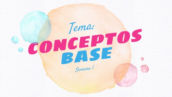 Conceptos base | Genially
