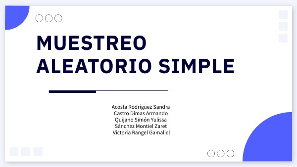 MUESTREO ALEATORIO SIMPLE | Genially
