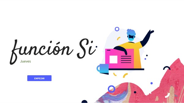 Función si | Genially