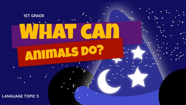 What can animals do? | Genially