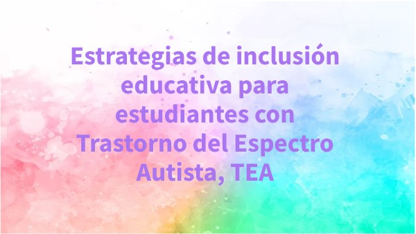 Estrategias Inclusión TEA
