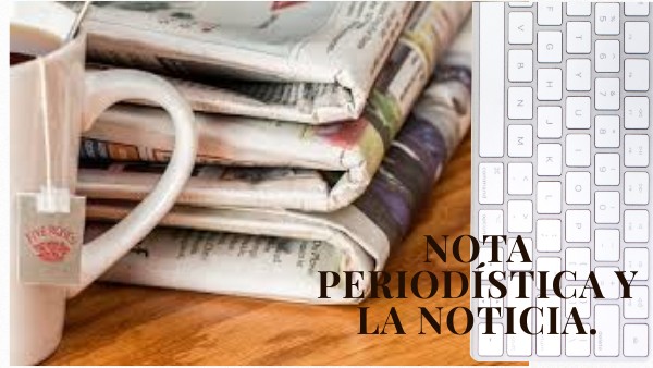 Nota periodística | Genially