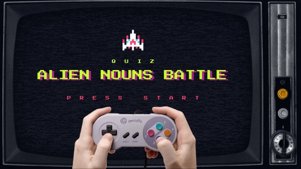 ALIEN NOUNS | Genially