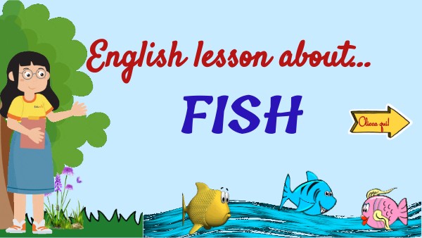 ENGLISH LESSON ABOUT FISH (CLOZE TEST)