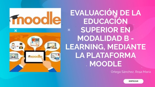 EVALUACIÓN DE LA EDUCACIÓN SUPERIOR EN MODALIDAD B-LEARNING