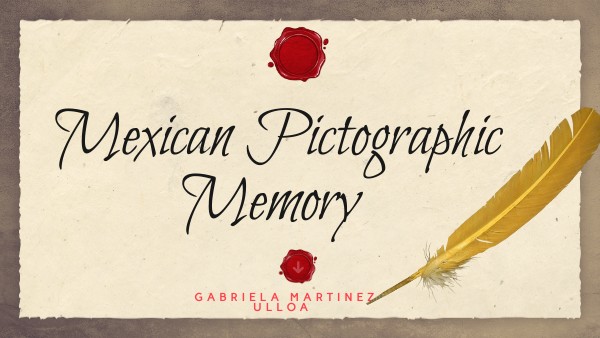 Mexican pictographic tradition | Genially