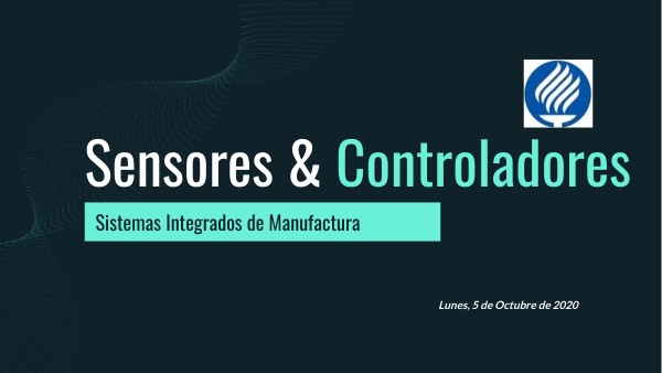 Sensores y Controladores | Genially