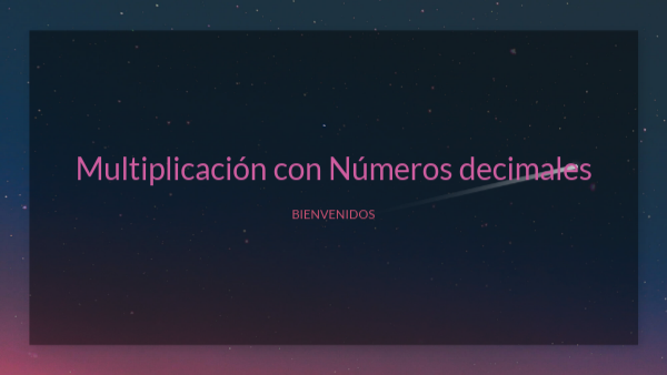 Matemáticas 1 Multiplicación con decimales | Genially