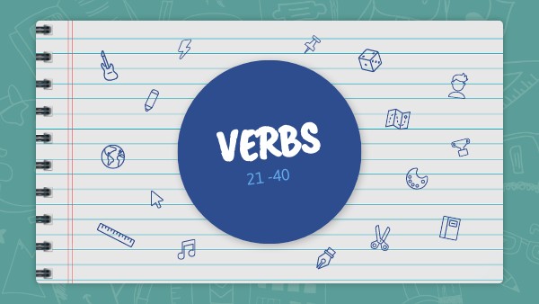 Verbs 21-40 | Genially