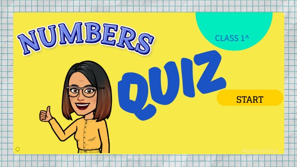 NUMBERS - QUIZ - CLASS 1 | Genially