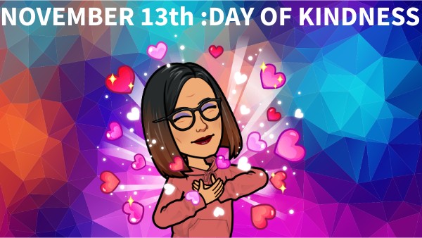 DAY OF KINDNESS | Genially