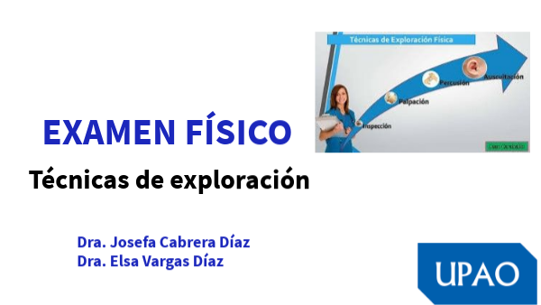 EXAMEN FÍSICO- TÉCNICAS DE EXPLORACIÓN | Genially