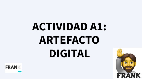 ARTEFACTO DIGITAL