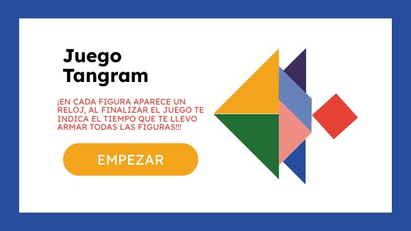 JUEGO TANGRAM-SILVA MABEL | Genially