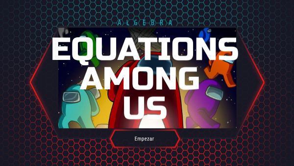 ECUACIONES AMONG US | Genially