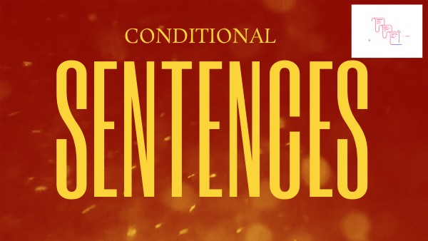 Conditional Sentences