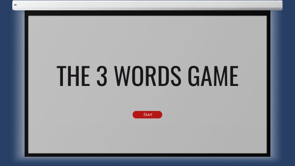 THE THREE WORDS GAME