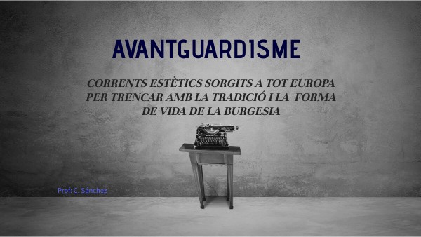AVANTGUARDES | Genially