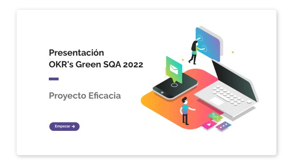 Presentación OKR's GreenSQA Septiembre 2022 | Genially