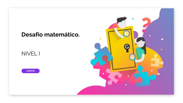 Desafío matemático. NIVEL I | Genially