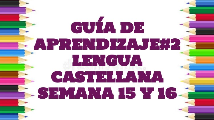 LENGUA CASTELLANA S15 Y 16 | Genially