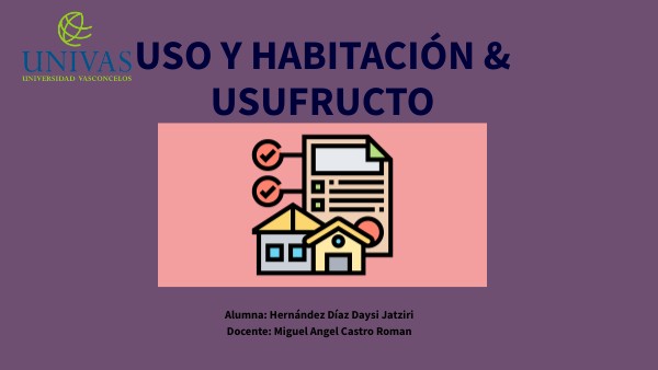USO Y HABITACIÓN & USUFRUCTO | Genially