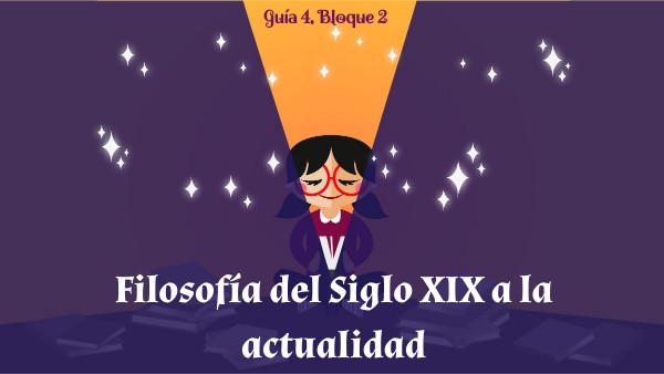 Filosofía del Siglo XIX | Genially