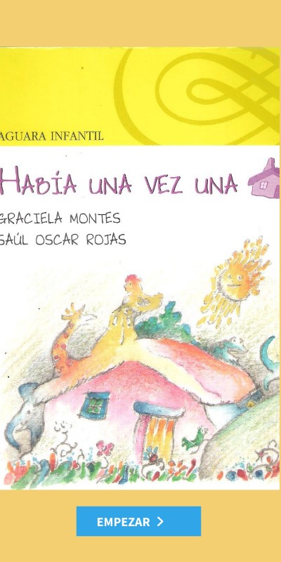 HABÍA UNA VEZ UNA CASA