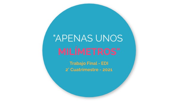 Trabajo Final - EDI CFP 2021 - Rios, Sampaolo, Santos y Pagola