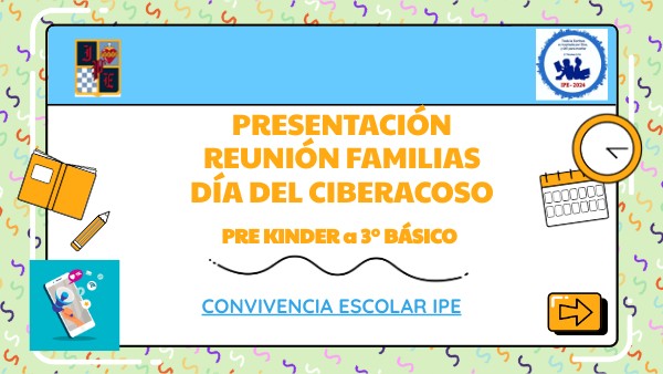 Ciberacoso Familia prekinder a 3° básico