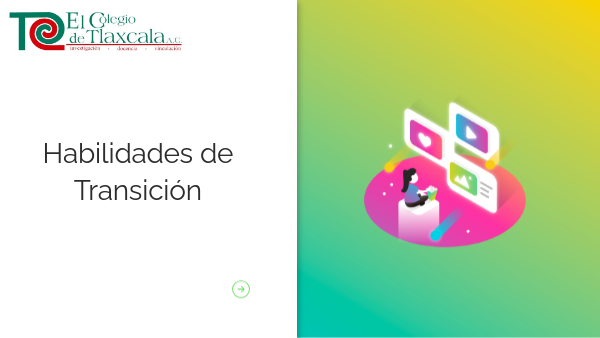 Habilidades de transición | Genially