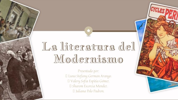 La literatura del Modernismo | Genially