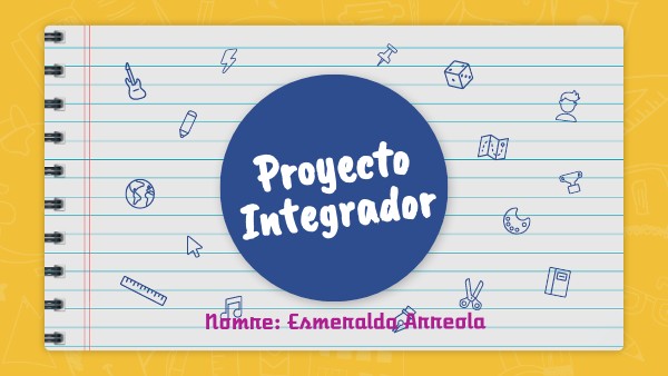 Proyecto Integrador | Genially