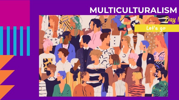Multiculturalism | Genially