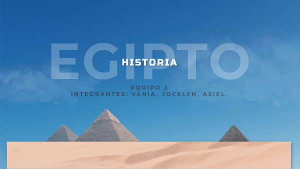Historia Egipto | Genially
