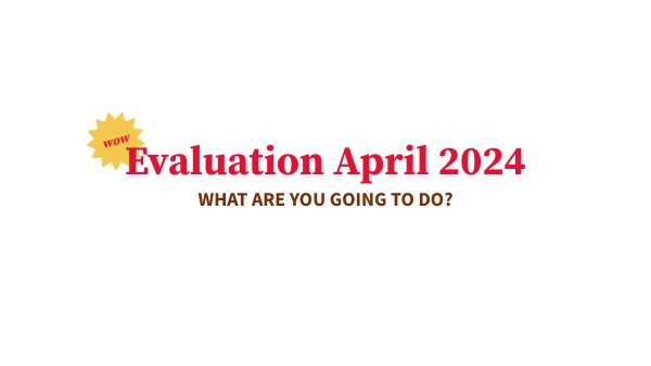 Evaluation April 2024 | Genially