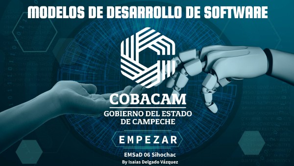 Modelos de desarrollo de software by Isaías Delgado Vázquez | Genially